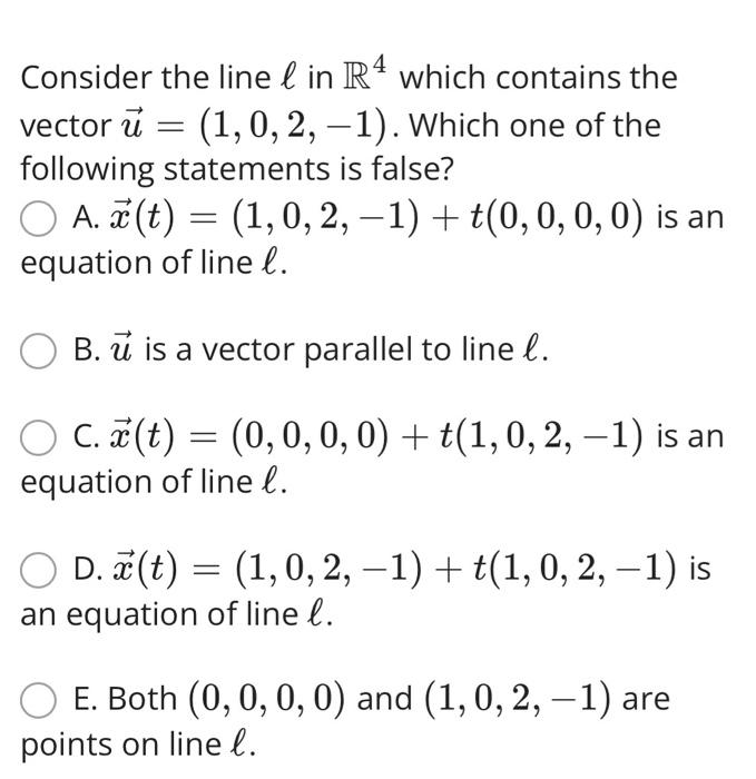 Solved Consider the line ℓ in R4 which contains the vector | Chegg.com