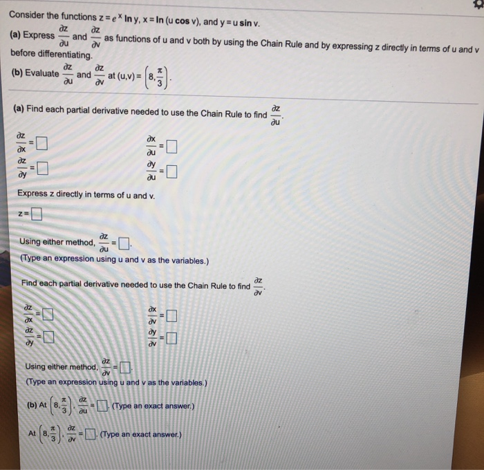 Solved Consider the functions z = e* In y, x = In (u cos v), | Chegg.com