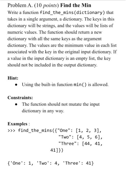 Solved Problem A. (10 points) Find the Min Write a function | Chegg.com