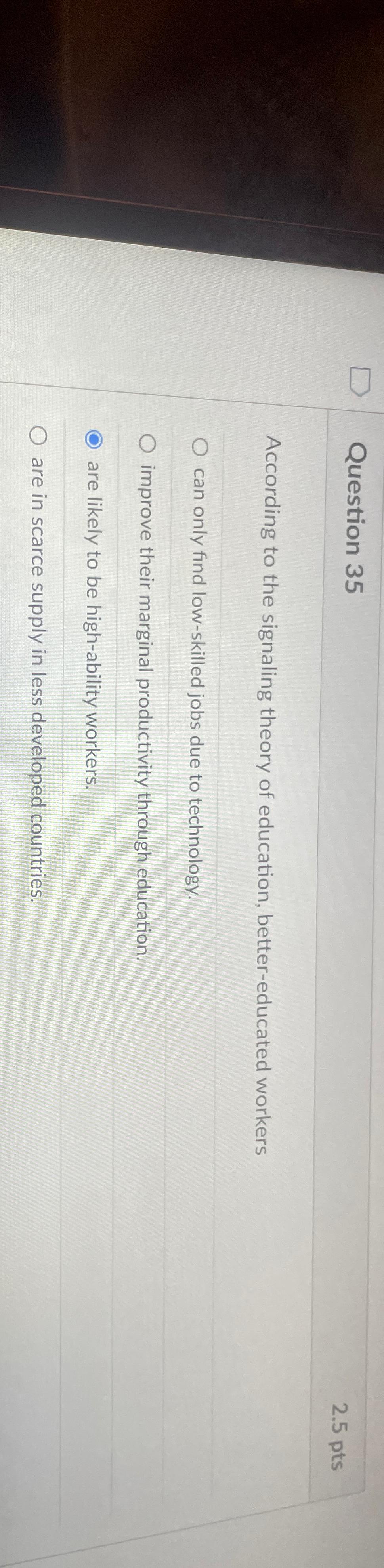 Solved Question 352.5ptsAccording to the signaling theory of | Chegg.com