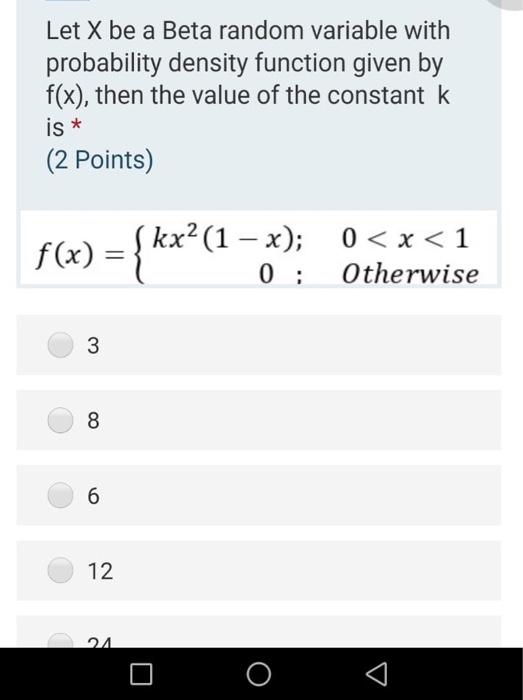 Solved Let X be a Beta random variable with probability | Chegg.com