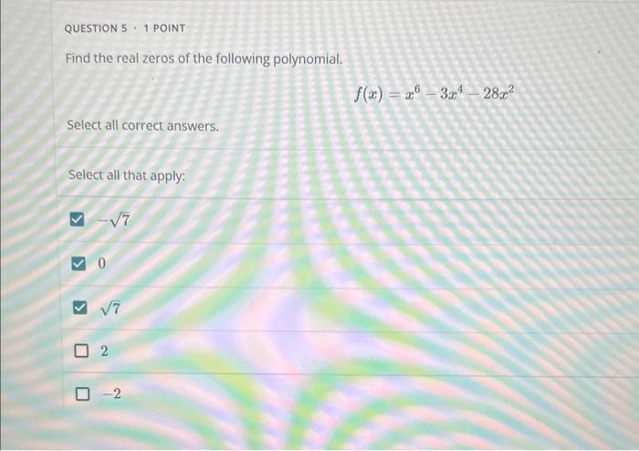 Solved Find the real zeros of the following polynomial. | Chegg.com