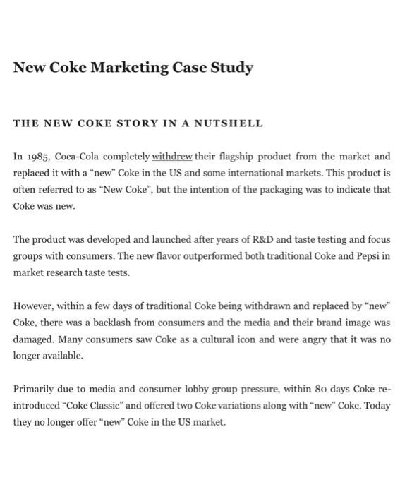 Solved New Coke Marketing Case Study THE NEW COKE STORY IN A | Chegg.com