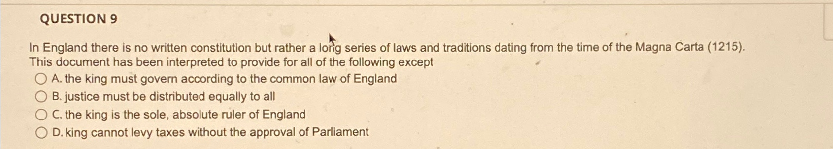 Solved QUESTION 9In England there is no written constitution | Chegg.com