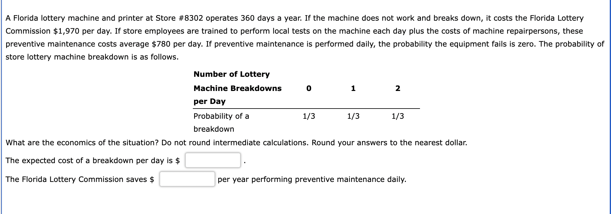 Solved A Florida lottery machine and printer at Store #8302 | Chegg.com