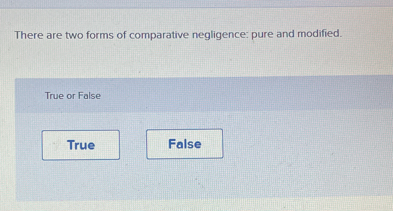 Solved There are two forms of comparative negligence: pure | Chegg.com