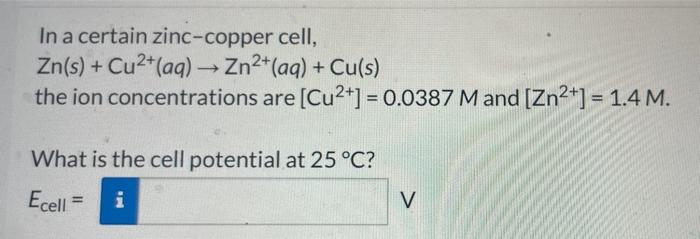Solved In a certain zinc-copper cell, | Chegg.com