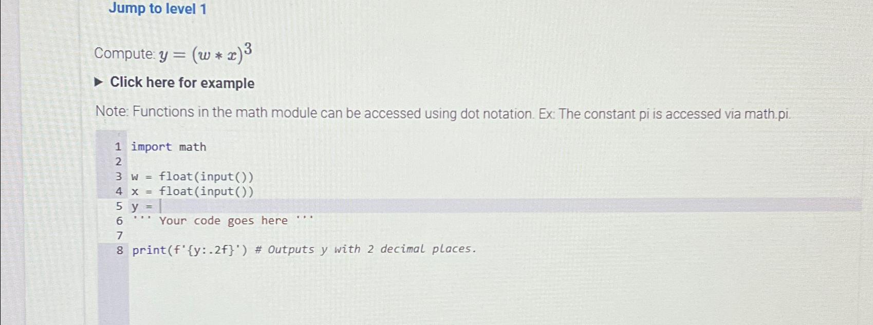 Solved Jump to level 1Compute: y=(w**x)3Click here for | Chegg.com