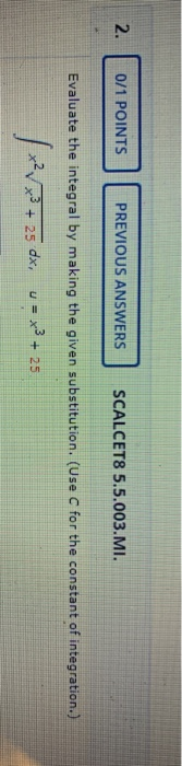 Solved -/1 POINTS SCALCET8 5.5.048. Evaluate the indefinite | Chegg.com