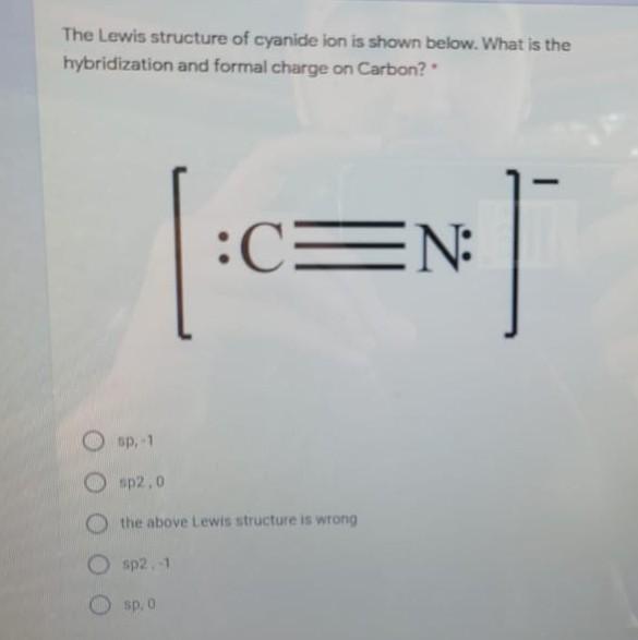 Solved The Lewis structure of cyanide ion is shown below. | Chegg.com