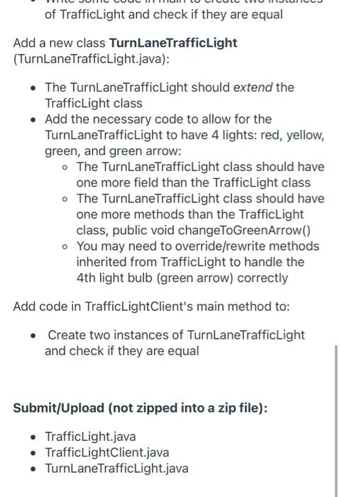 Solved Add A New Class Trafficlight Trafficlightjava • 