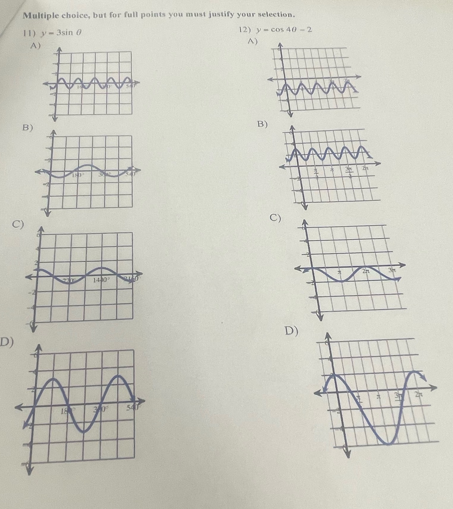 Multiple choice, but for full points you must justify | Chegg.com