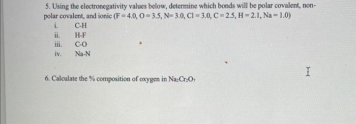 Solved 5. Using the electronegativity values below, | Chegg.com