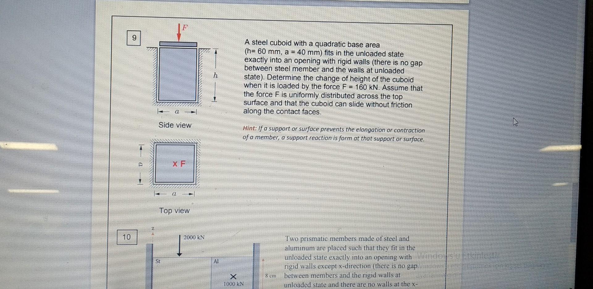 Solved A steel cuboid with a quadratic base area ( h=60 | Chegg.com