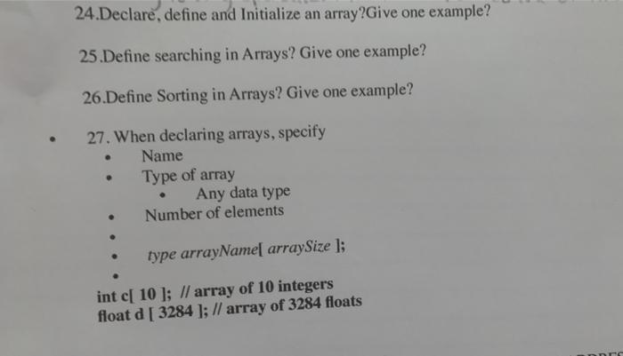 Solved 24.Declare, define and Initialize an array?Give one | Chegg.com