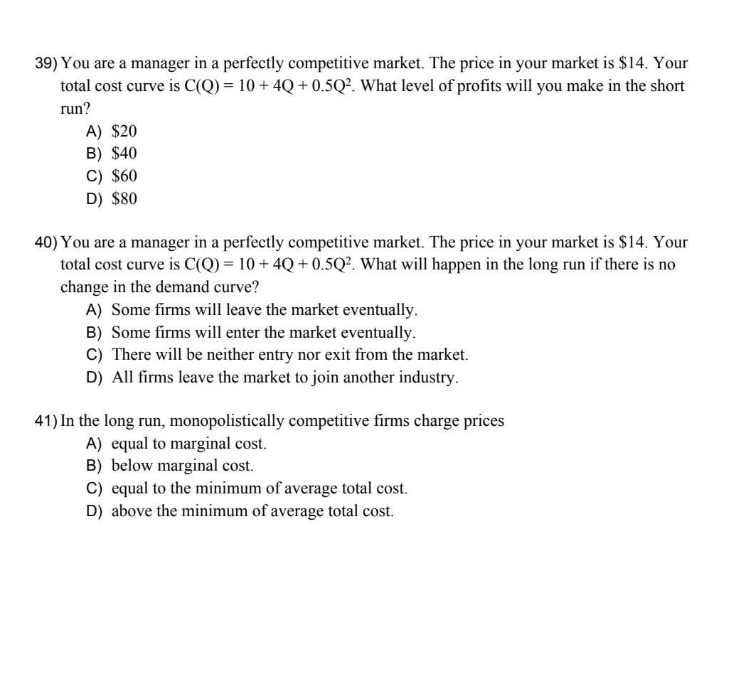 Solved You are a manager in a perfectly competitive market. | Chegg.com