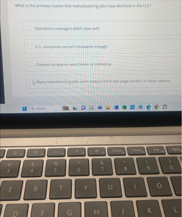 Solved What is the primary reason that manufacturing jobs | Chegg.com