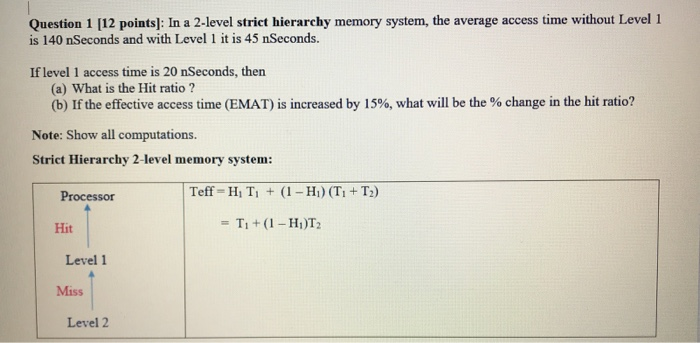 Solved Question 1 [12 points]: In a 2-level strict hierarchy | Chegg.com