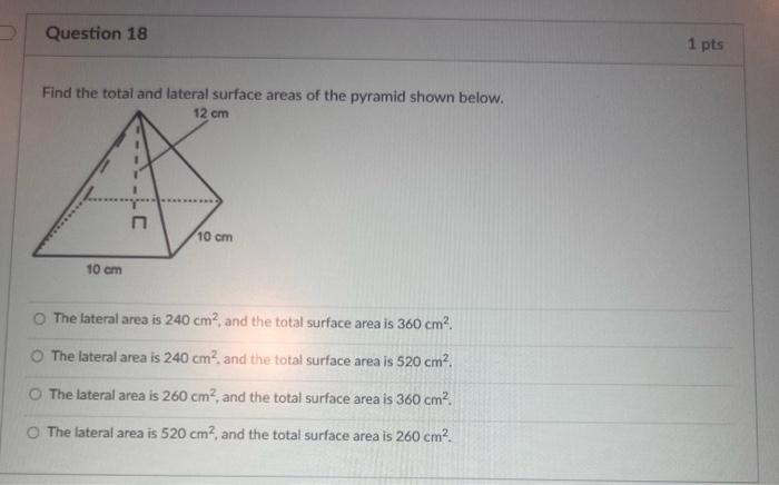 Solved Find the total and lateral surface areas of the | Chegg.com