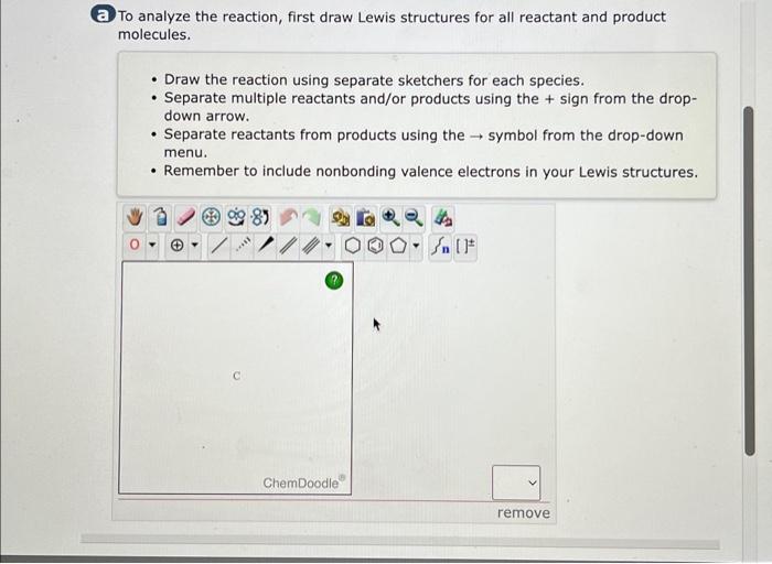 Solved (a) To analyze the reaction, first draw Lewis | Chegg.com