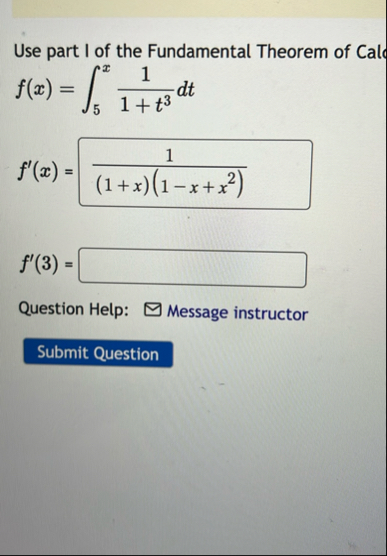 Solved Use part I of the Fundamental Theorem of | Chegg.com