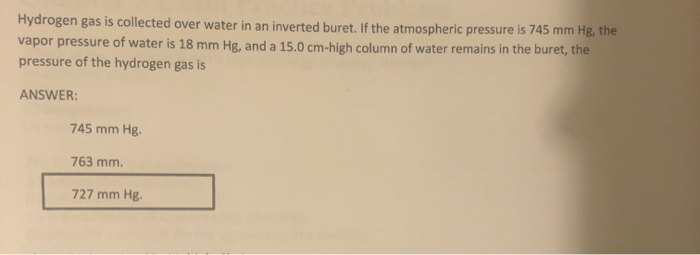 Solved Hydrogen gas is collected over water in an inverted | Chegg.com