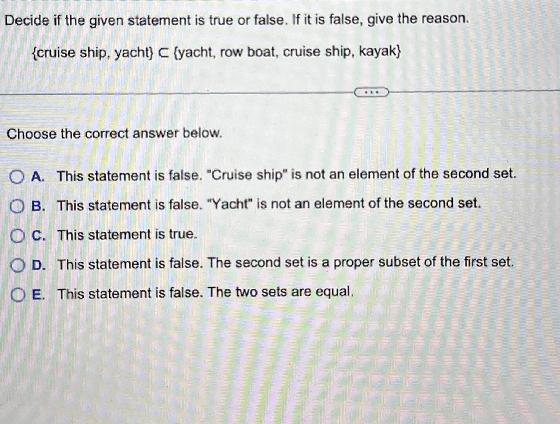 Solved Decide if the given statement is true or false. If it | Chegg.com