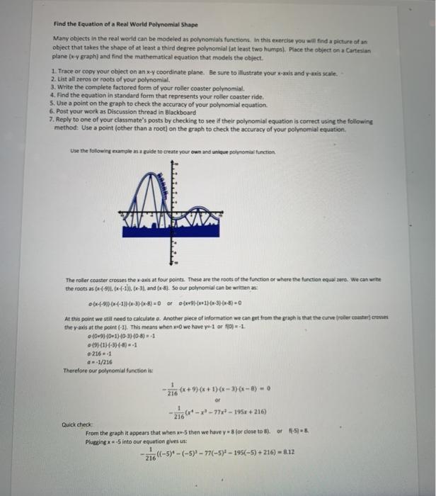 Solved Find the Equation of a Real World Polynomial Shape | Chegg.com