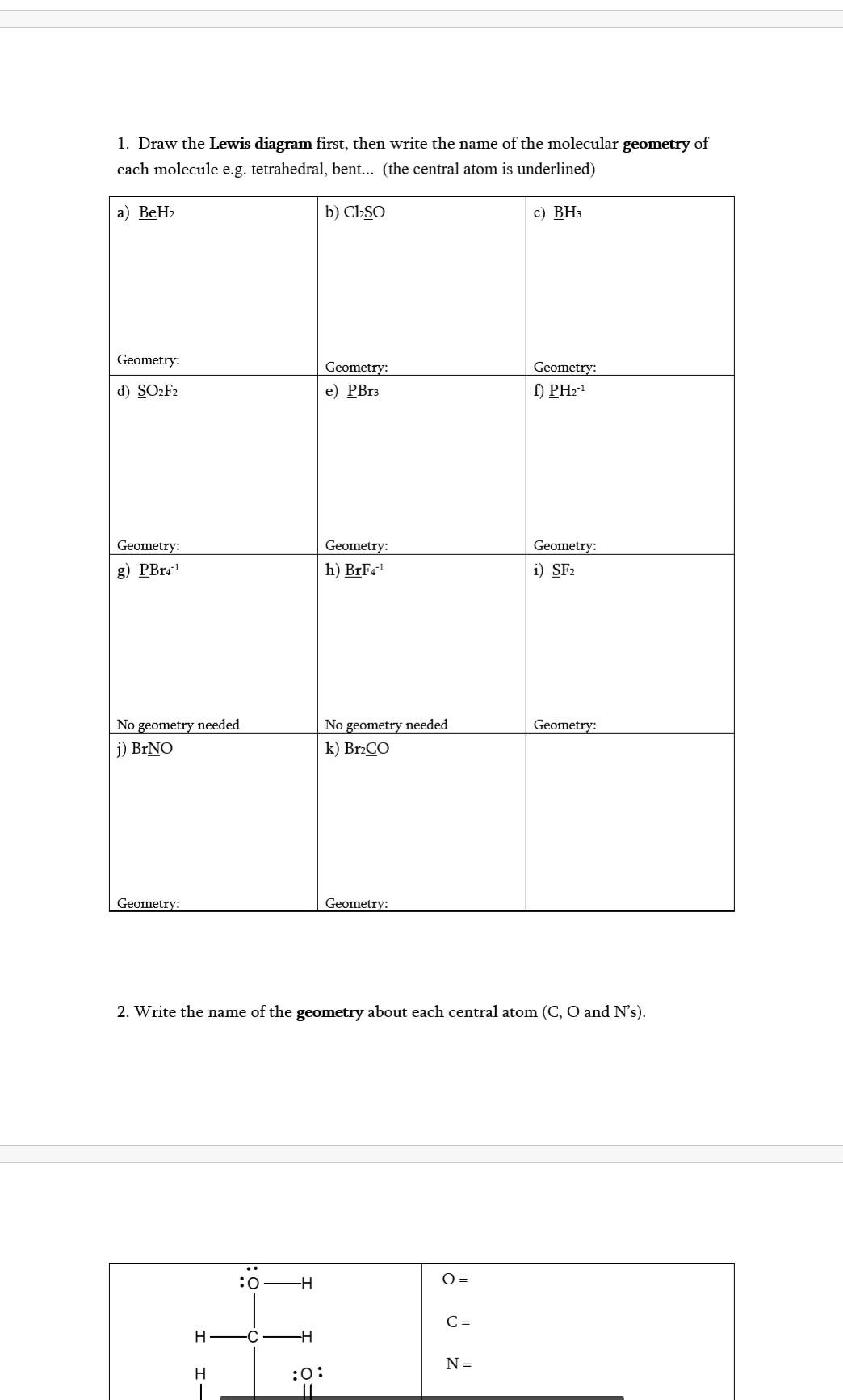 Solved 1. Draw the Lewis diagram first, then write the name | Chegg.com