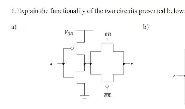 Solved 1explain The Functionality Of The Two Circuits 