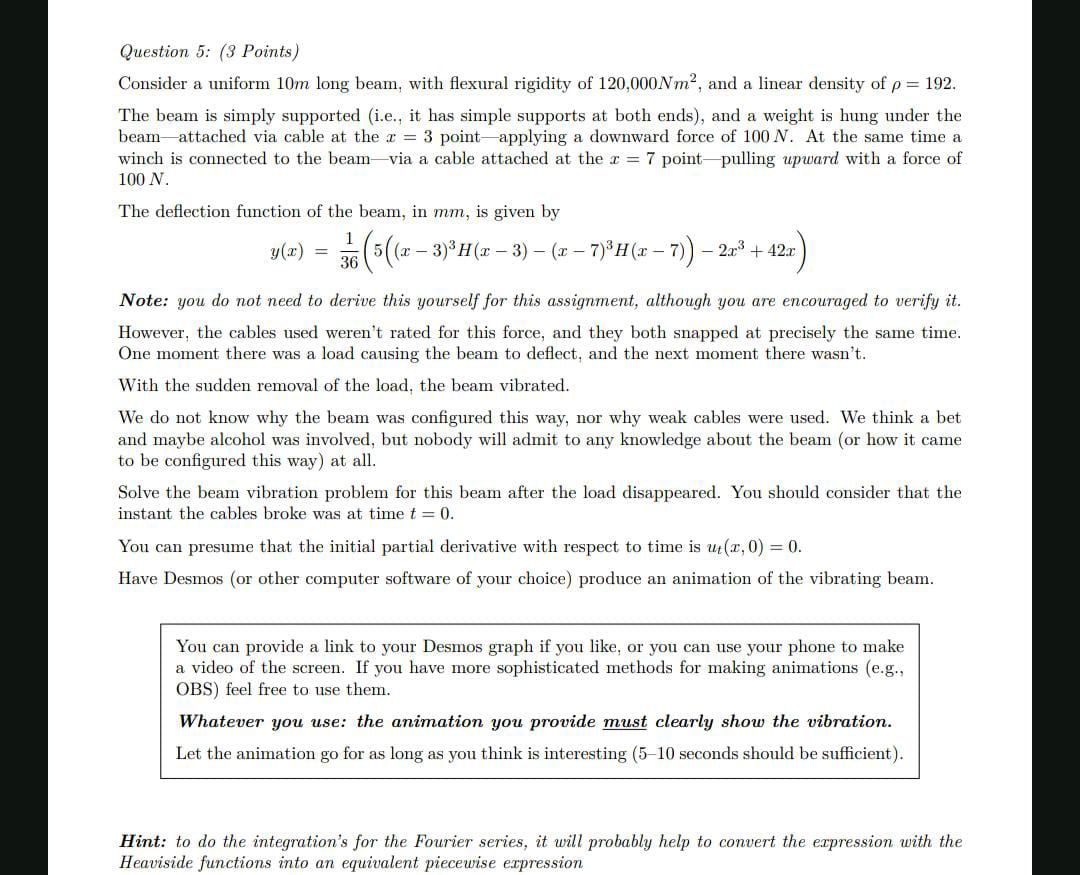 Solved Question 5: (3 Points)Consider a uniform 10m long | Chegg.com Solved Question 5: (3 Points)Consider a uniform 10m long | Chegg.com