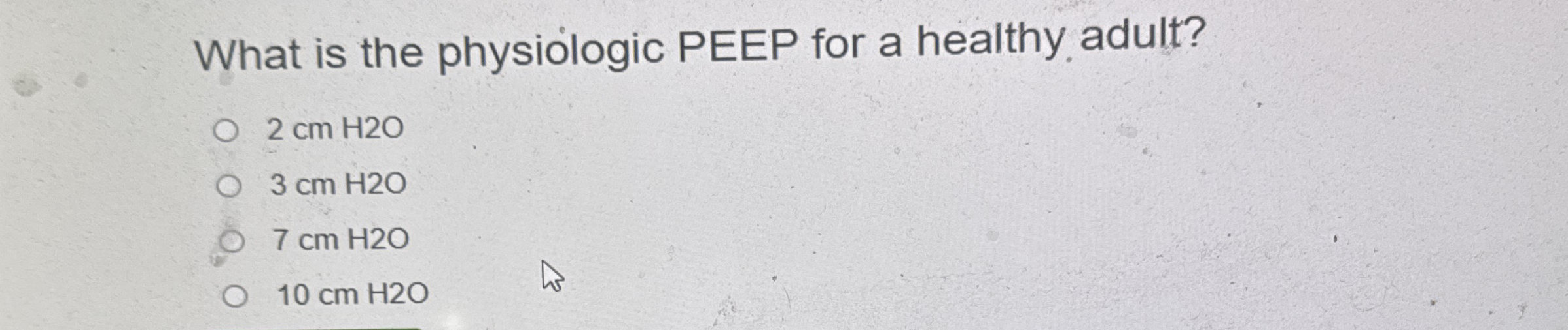 Solved What is the physiologic PEEP for a healthy adult?2 | Chegg.com