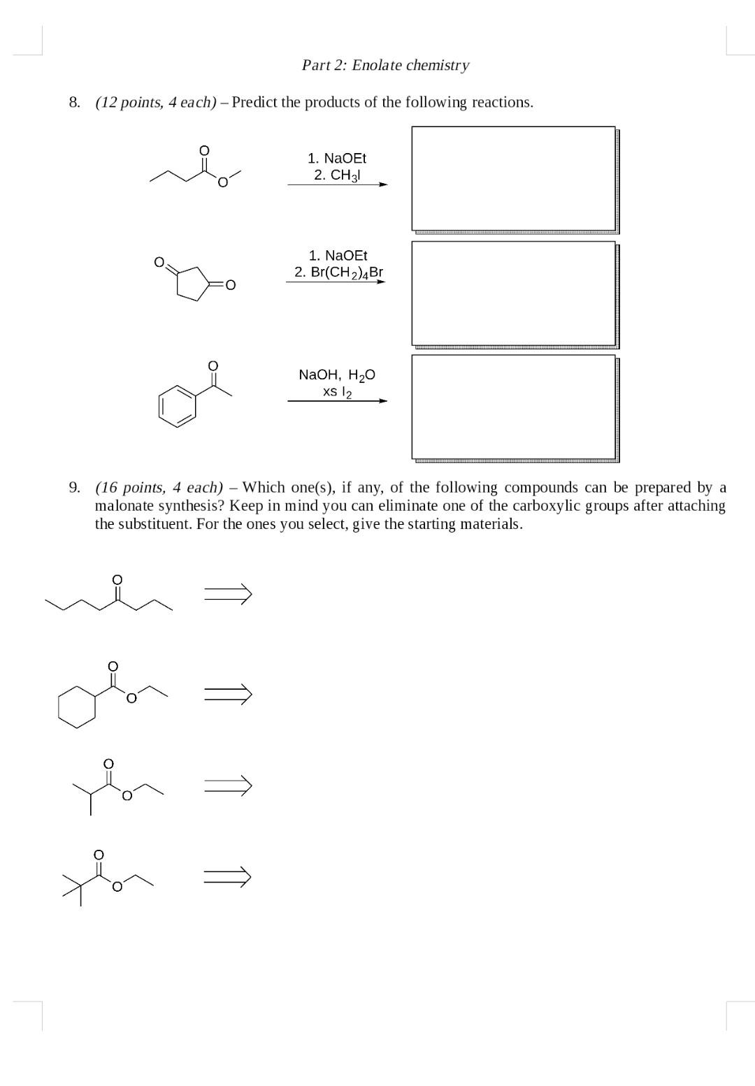 Solved 8. Predict the products 9. Which of the following can | Chegg.com