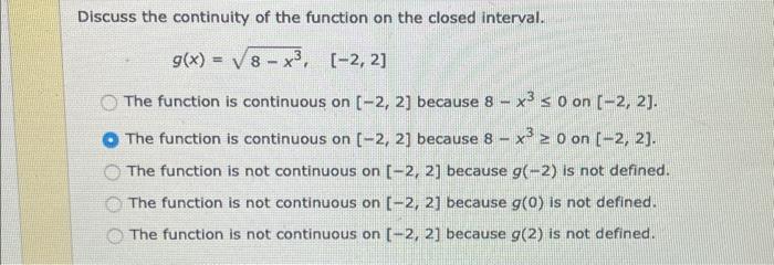 Solved Discuss the continuity of the function on the closed | Chegg.com
