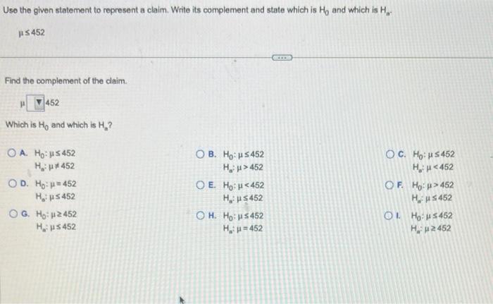 Solved Use the given statement to represent a claim. Write | Chegg.com