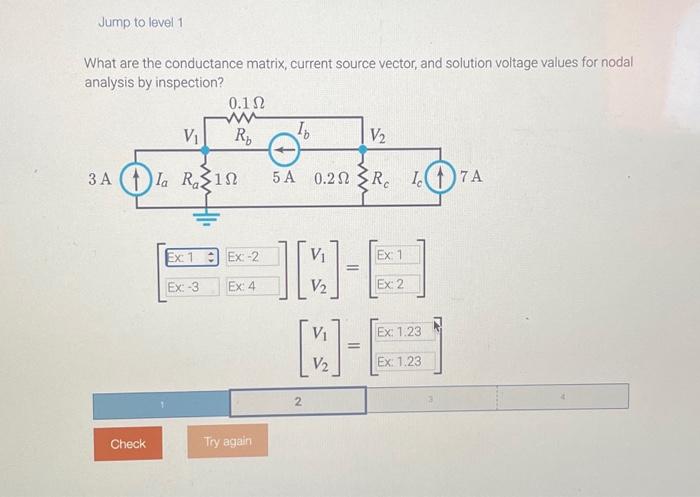 Solved What are the conductance matrix, current source | Chegg.com