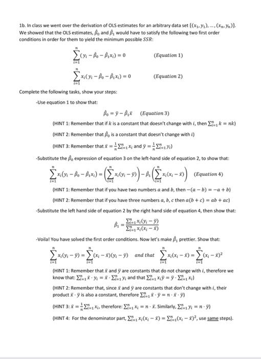 Solved 1b. In class we went over the derivation of OlS | Chegg.com