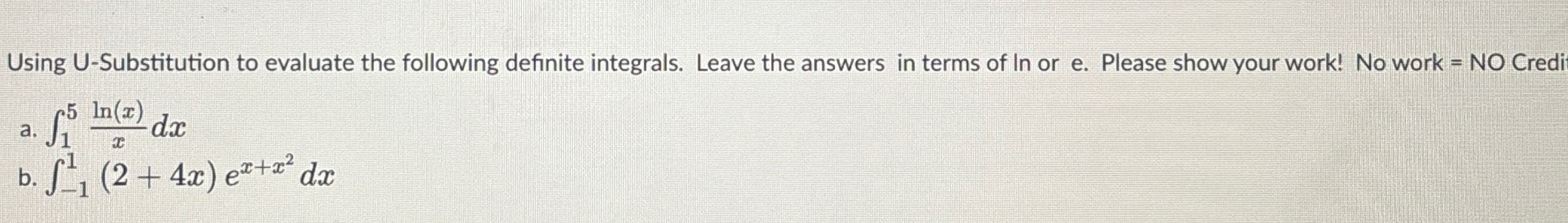 Solved Using U-Substitution to evaluate the following | Chegg.com