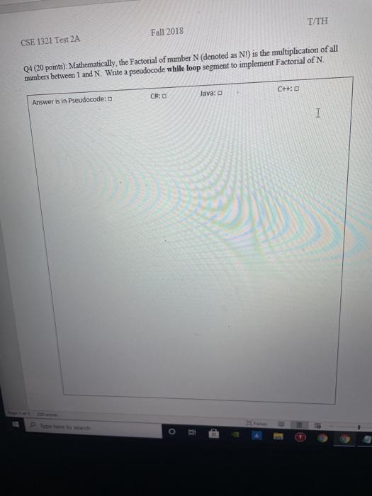 Solved T/TH Fall 2018 CSE 1321 Test 2A Q4 (20 points): | Chegg.com