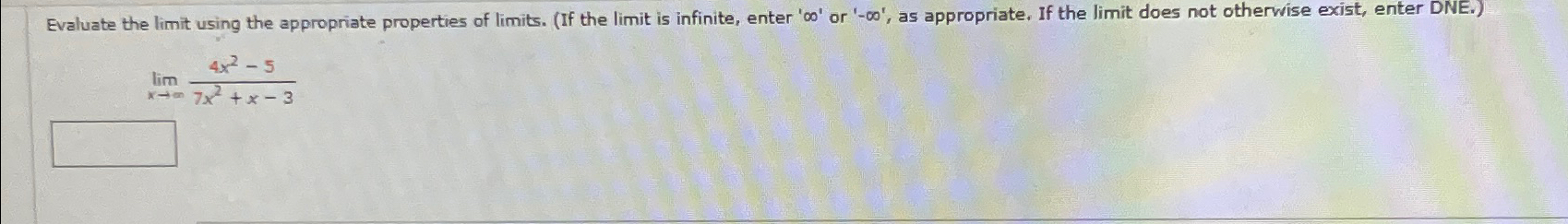 Solved Evaluate the limit using the appropriate properties | Chegg.com