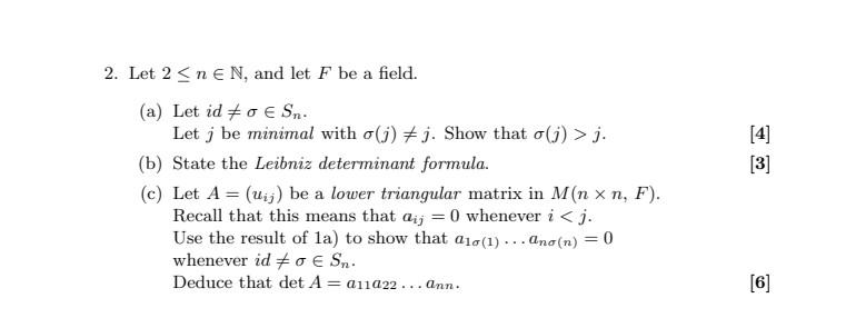 Solved [4] [3] 2. Let 2 j. (b) State the Leibniz determinant | Chegg.com