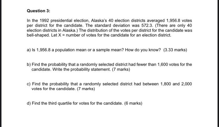 Solved In the 1992 presidential election, Alaska's 40 | Chegg.com