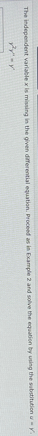 Solved The independent variable x ﻿is missing in the given | Chegg.com