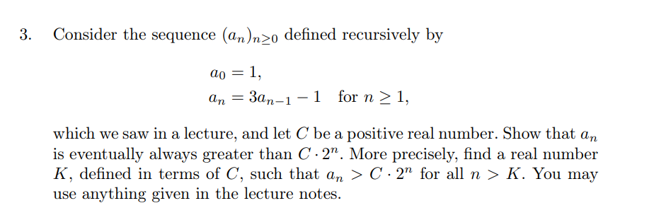 Solved Consider the sequence (an)n≥0 ﻿defined recursively | Chegg.com