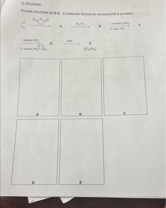 Provide structures for A.E. A molecular formula for | Chegg.com