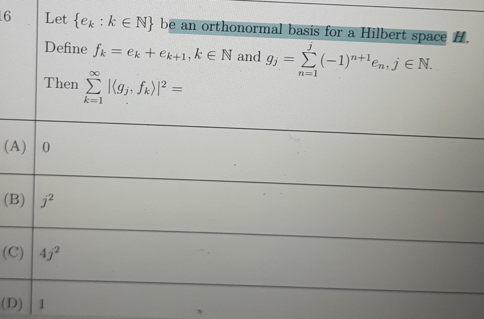 Solved Let {ek:k∈N} be an orthonormal basis for a Hilbert | Chegg.com