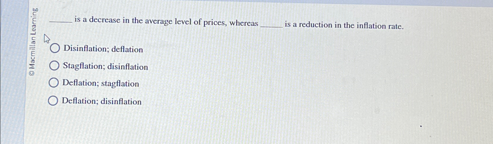 Solved is a decrease in the average level of prices, whereas | Chegg.com