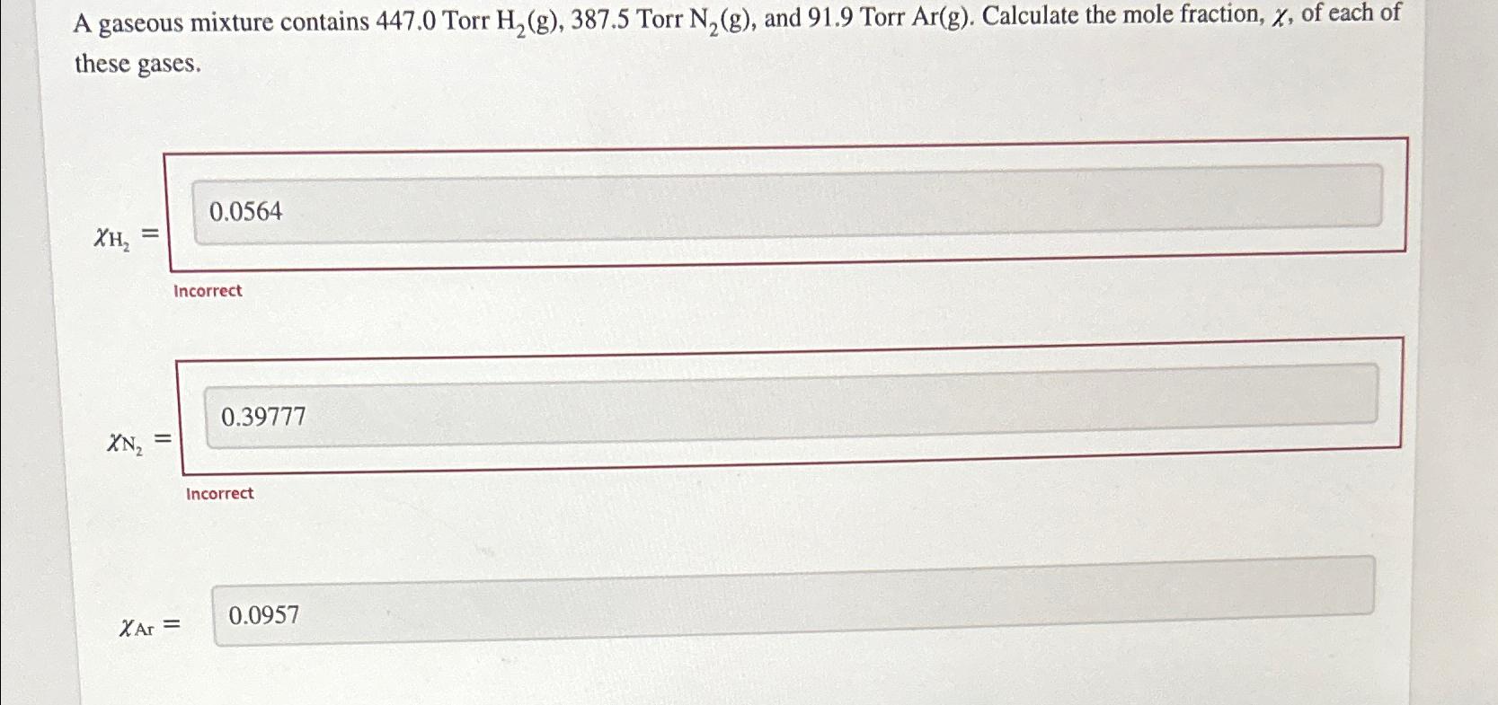 Solved A gaseous mixture contains 447.0 ﻿Torr H2(g),387.5 | Chegg.com