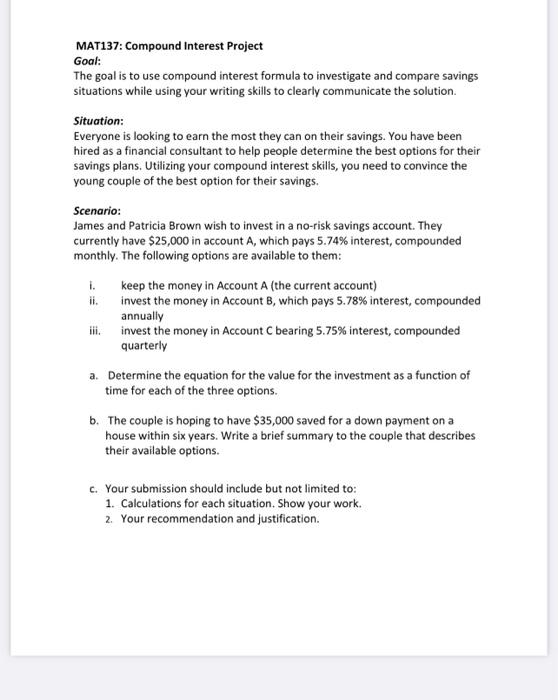 Solved MAT137: Compound Interest Project Goal: The goal is | Chegg.com