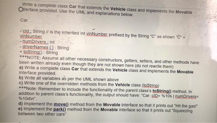 Solved Write a complete class Car that extends the Vehicle | Chegg.com